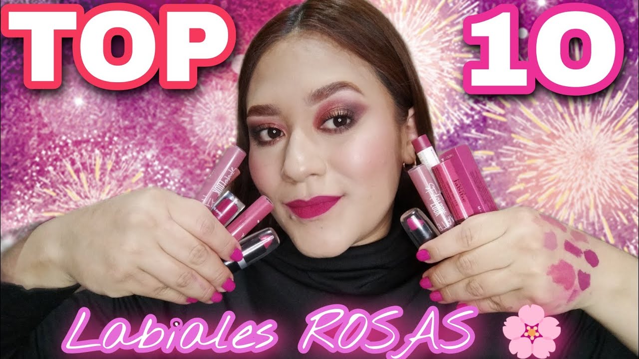 TOP 10 Labiales 🌸ROSAS🌸/ Colaboración ⭐ - YouTube