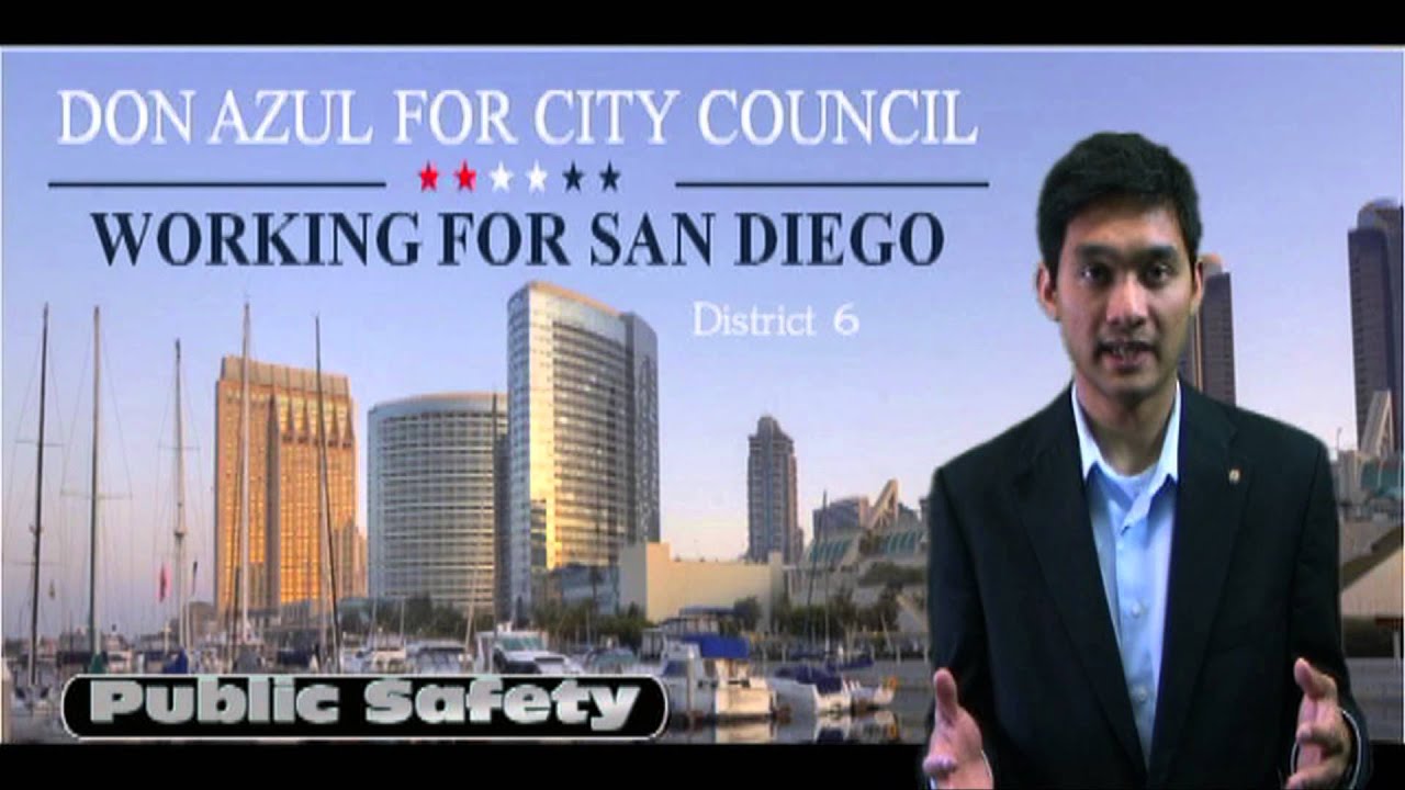 Don Azul for San Diego City Council District 6 2014: Public Safety ...