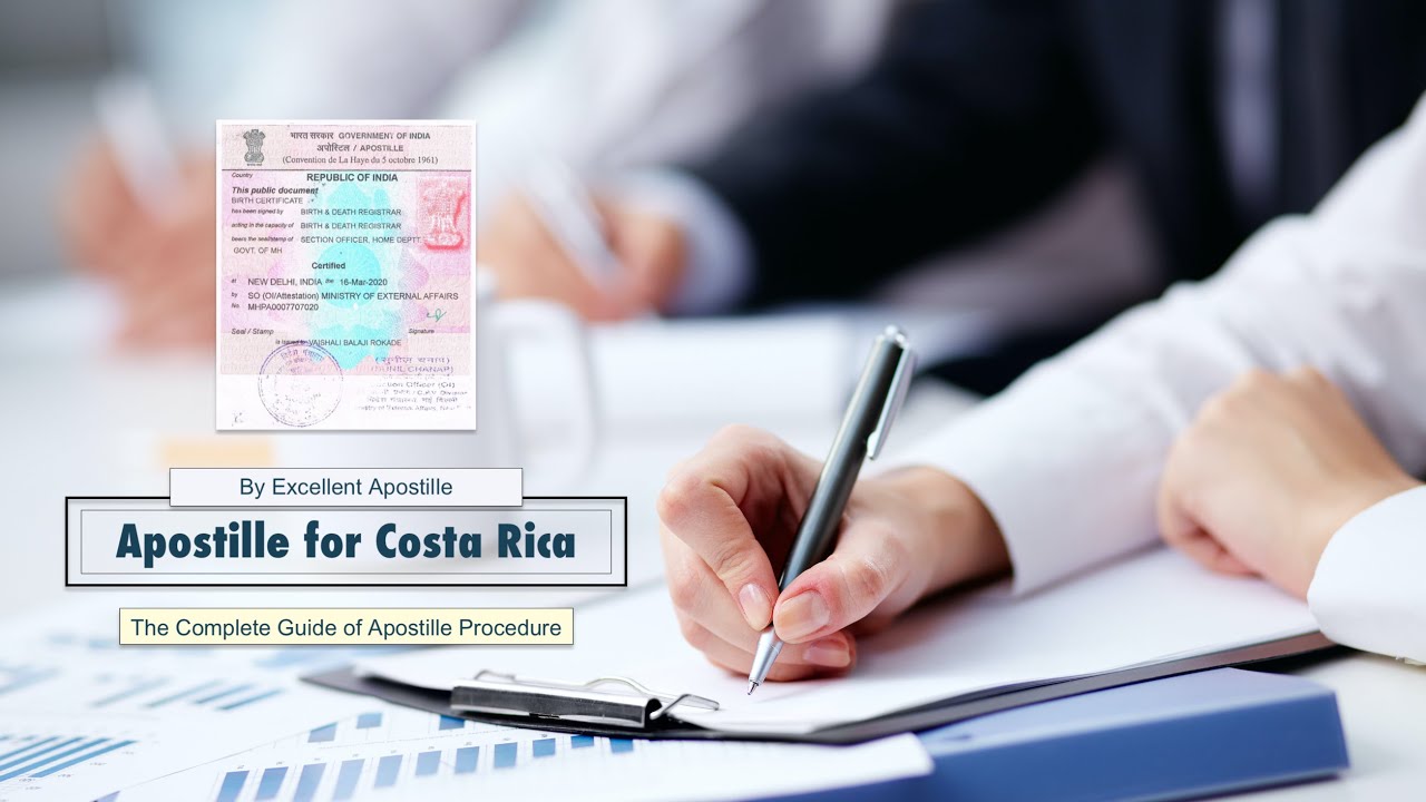 Apostille Procedure for Costa Rica | Certificate Attestation - YouTube