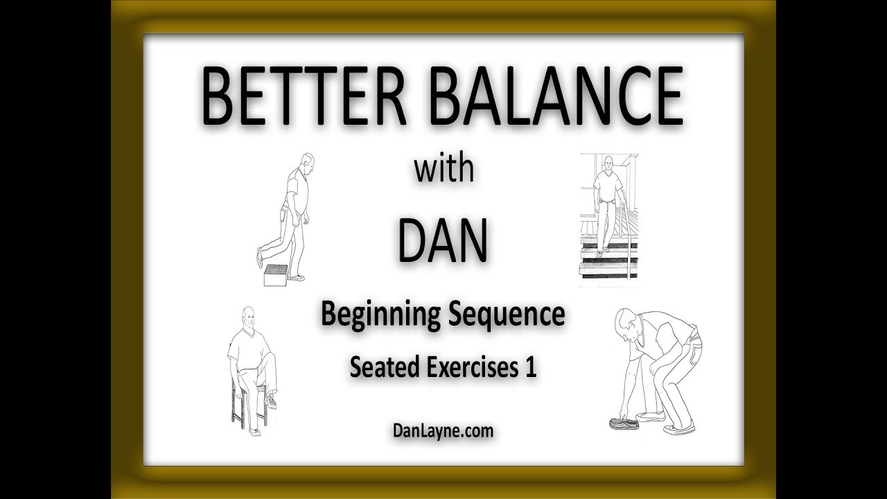 Balance Sequence #1: Seated Exercises - 1 - YouTube