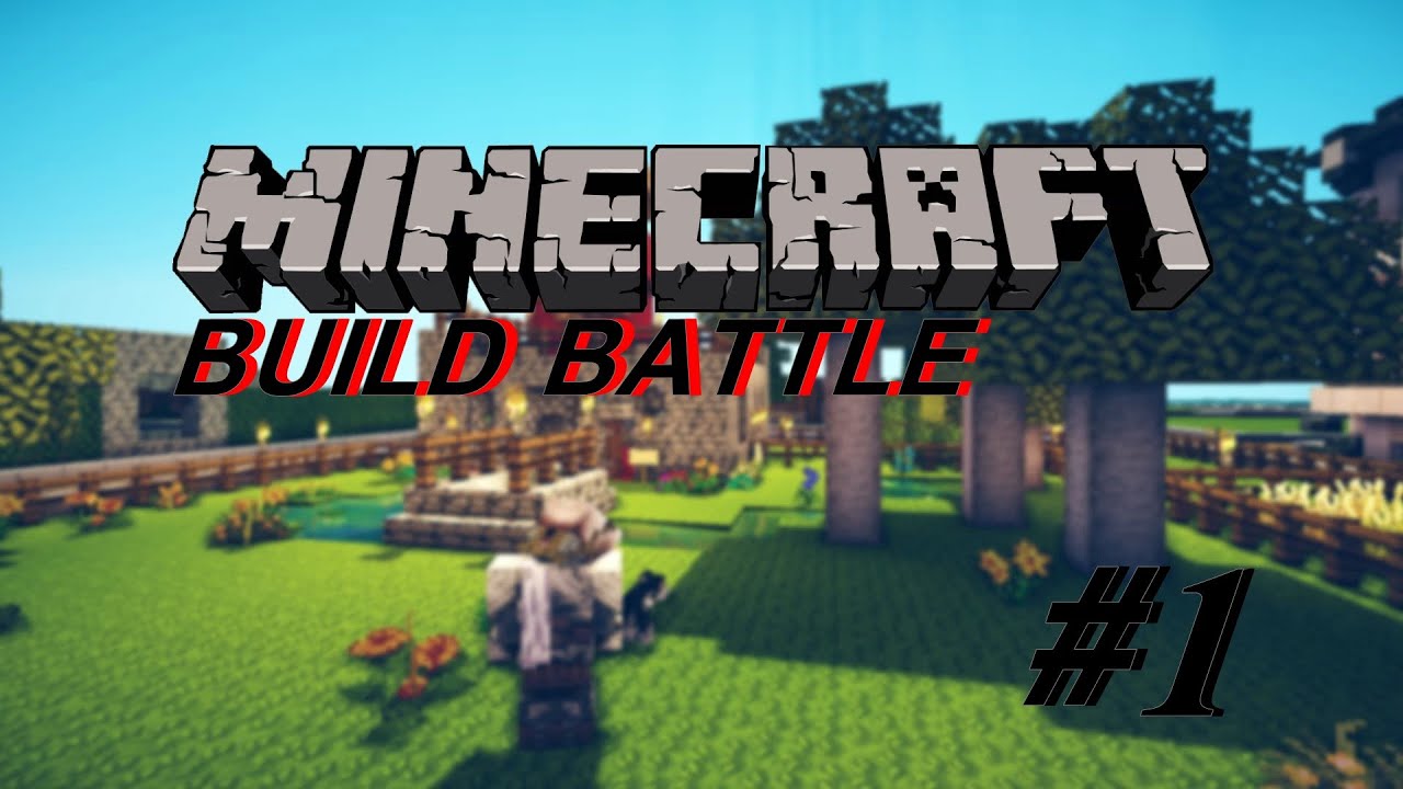 Minecraft | Minigames | Build Battle [Ep.1] - YouTube