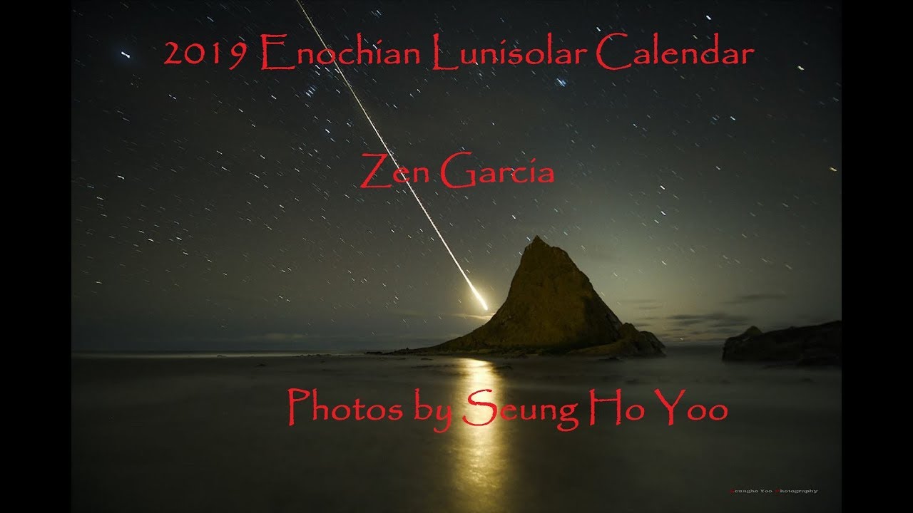 2019 Enochian Calendar Update - YouTube