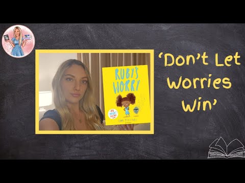 Ruby’s Worry | Read Aloud for Kids | Story About Feelings, Anxiety ...