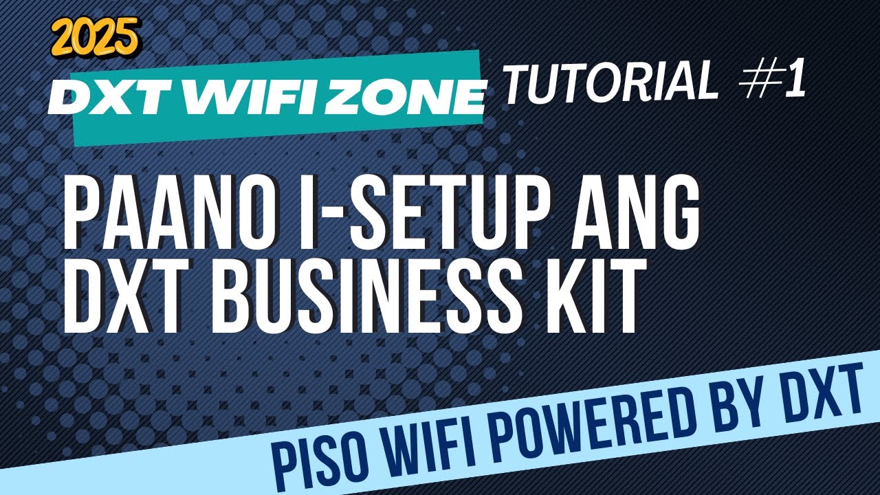 PAANO ISETUP ANG DXT BUSINESS KIT - YouTube