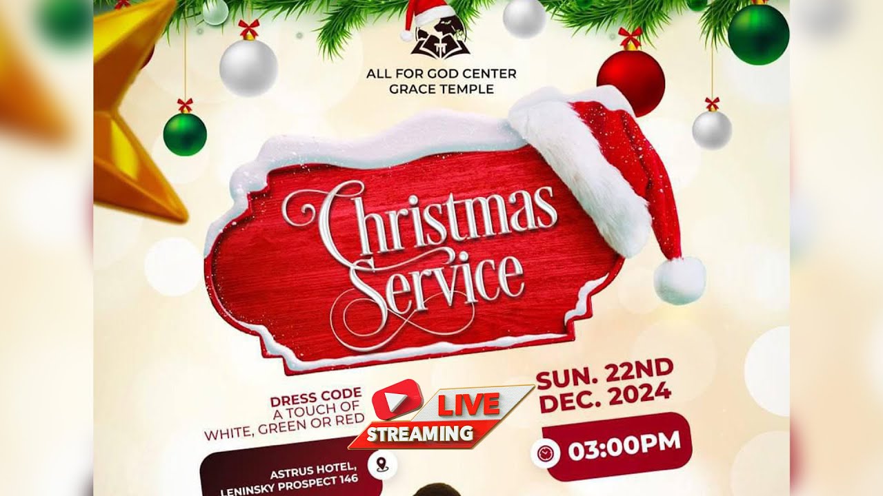 CHRISTMAS SUNDAY SERVICE | AGC GRACE TEMPLE | DEC. 22, 2024 - YouTube