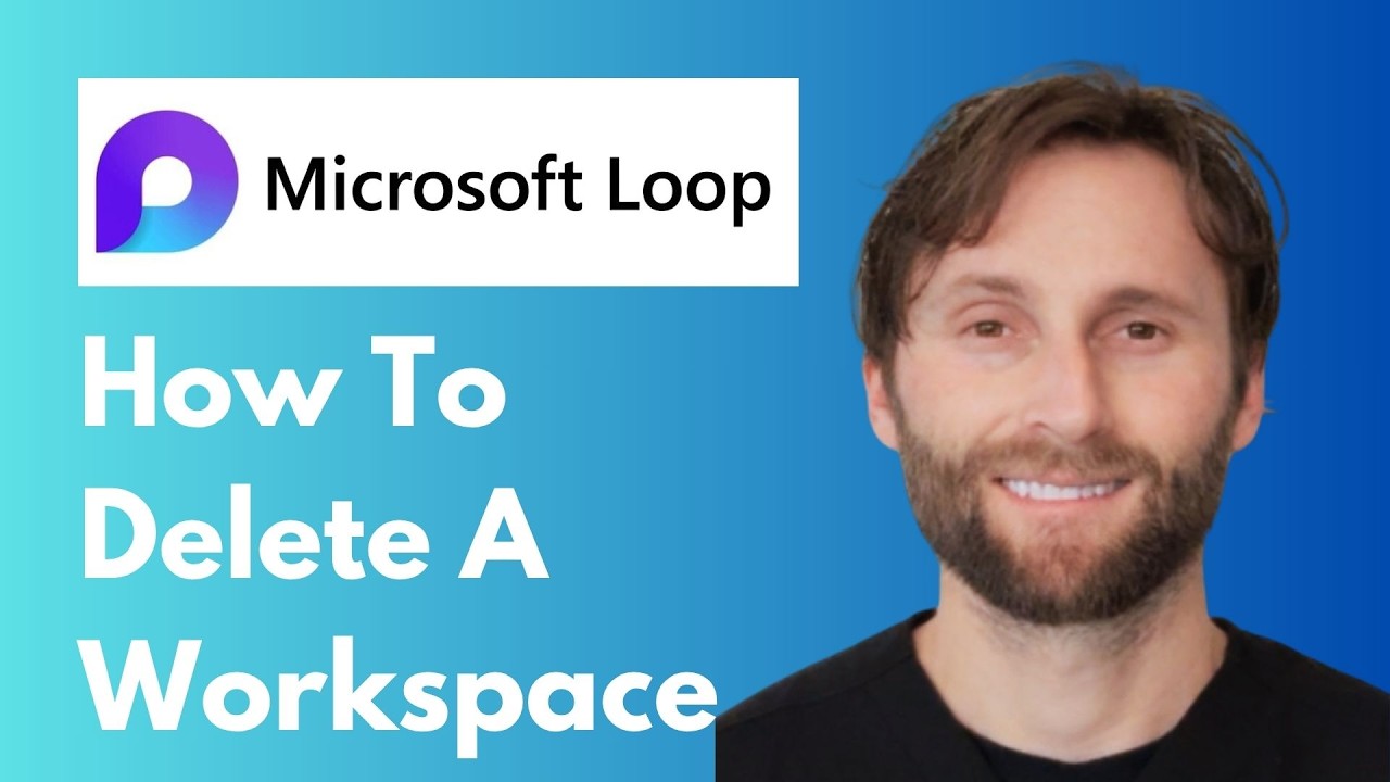 How to Delete a Workspace in Microsoft Loop [Full Guide 2026] - YouTube