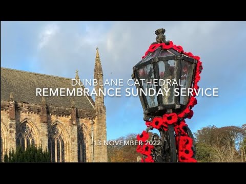 Dunblane Cathedral Remembrance Day Service - 13 November 2022 - YouTube