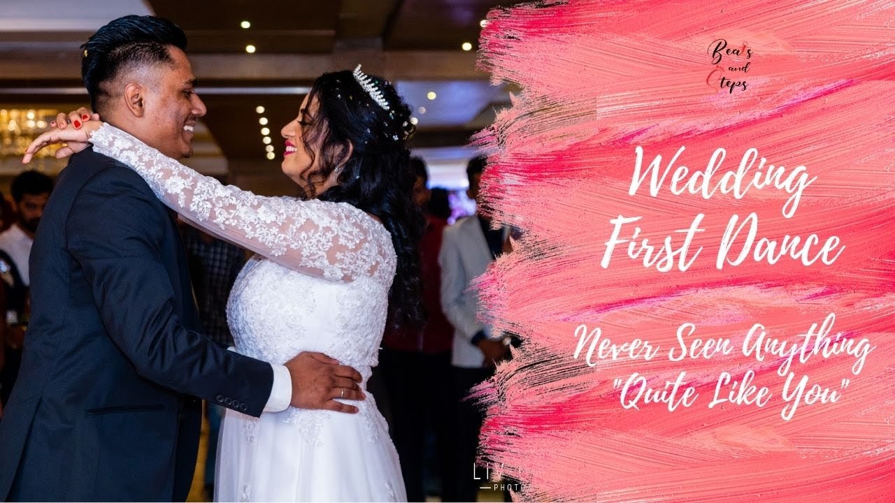Wedding First Dance | The Script - Never Seen Anything "Quite Like You ...