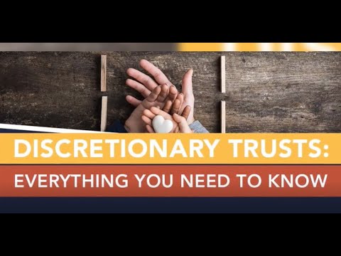 What is a Discretionary Trust? | Explained in Simple Terms - YouTube