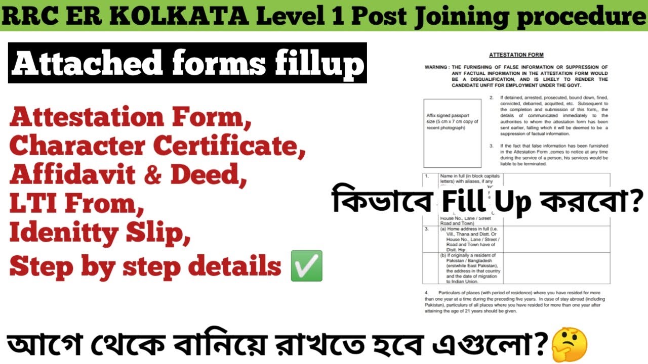 ER KOLKATA Attestation Form, Deed of Indemnity, Character certificate ...