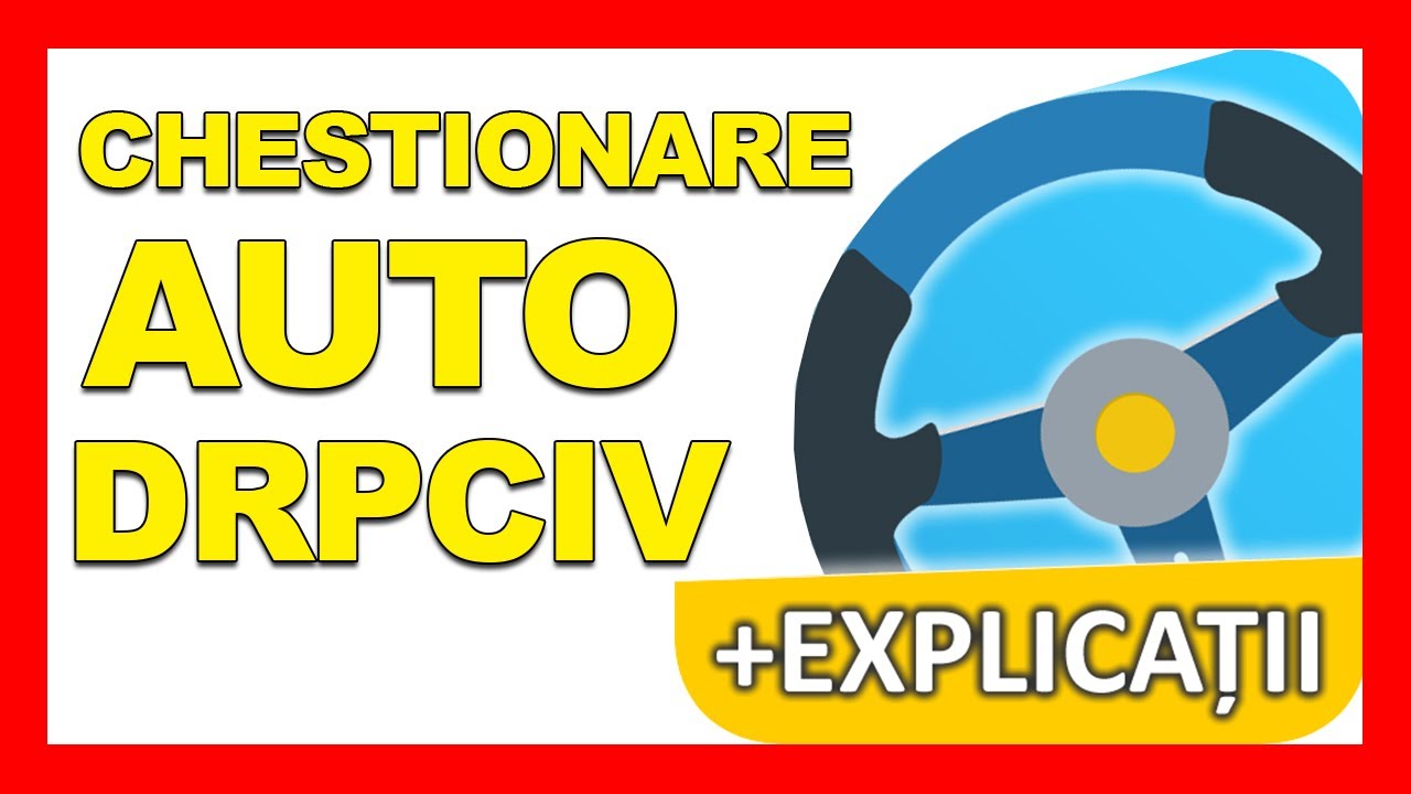 #59 CHESTIONARE DRPCIV CATEGORIA B EXPLICATE SI REZOLVATE - YouTube