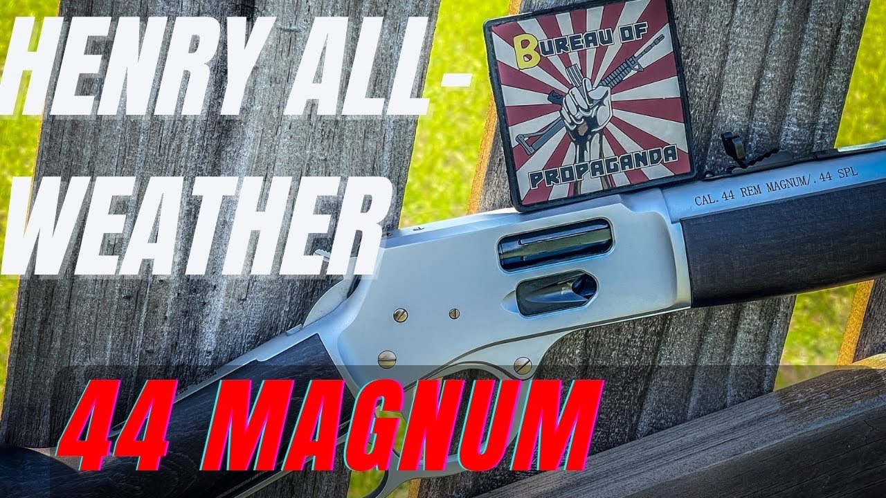 Henry All-Weather .44 Magnum First Look #henry #levergun #44magnum ...