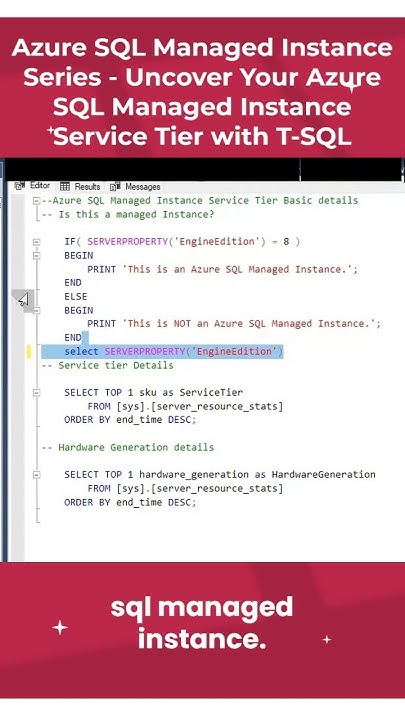 Azure SQL Managed Instance Series - Uncover Your Azure SQL Managed Instance Service Tier with T ...