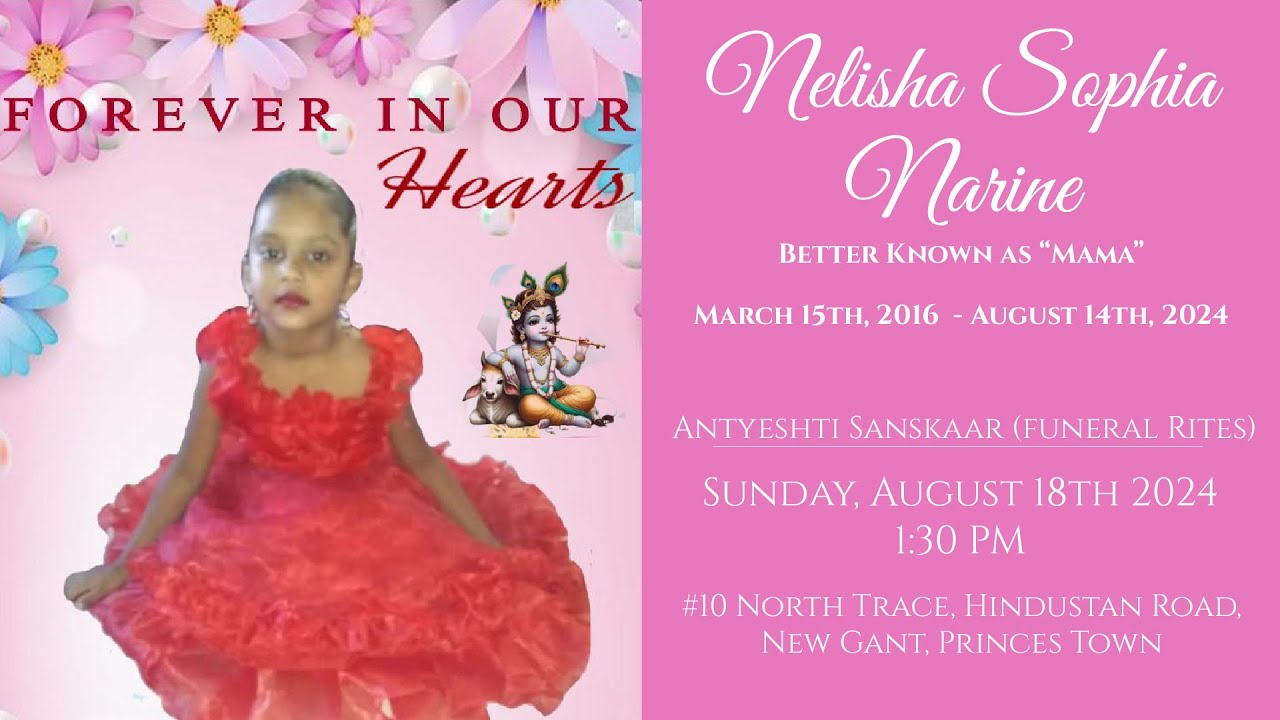 The Funeral Service of Nelisha Sophia Narine (Better Known as “Mama ...