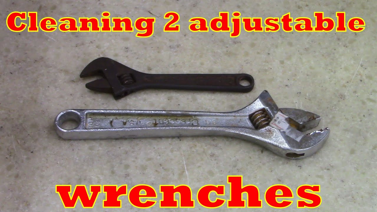 Cleaning-up 2 adjustable wrenches, Proto & Crescent! - YouTube