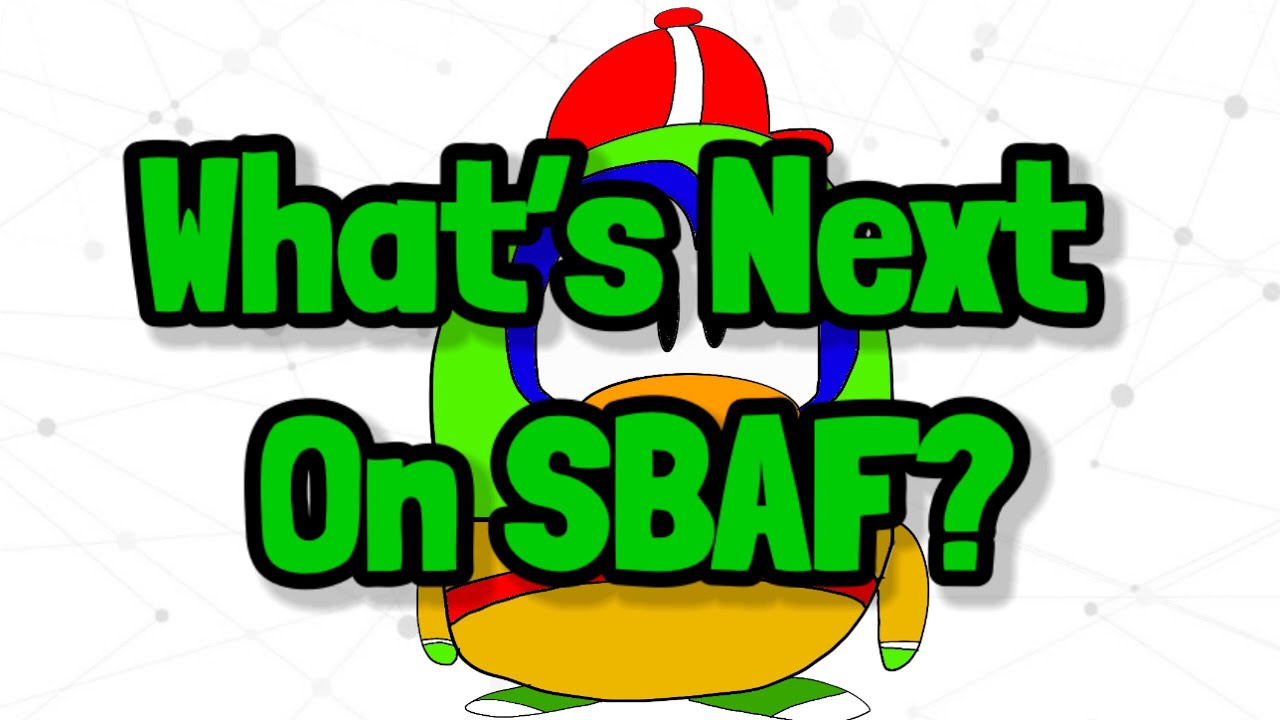 What’s Next On SBAF Now? ( Channel Update ) - YouTube
