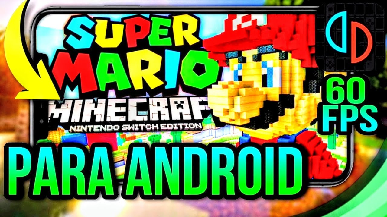 SUPER MARIO Minecraft Nintendo Switch Edition Yuzu Android 60 FPS NCE ...