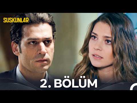 Suskunlar 2. Bölüm (HD)