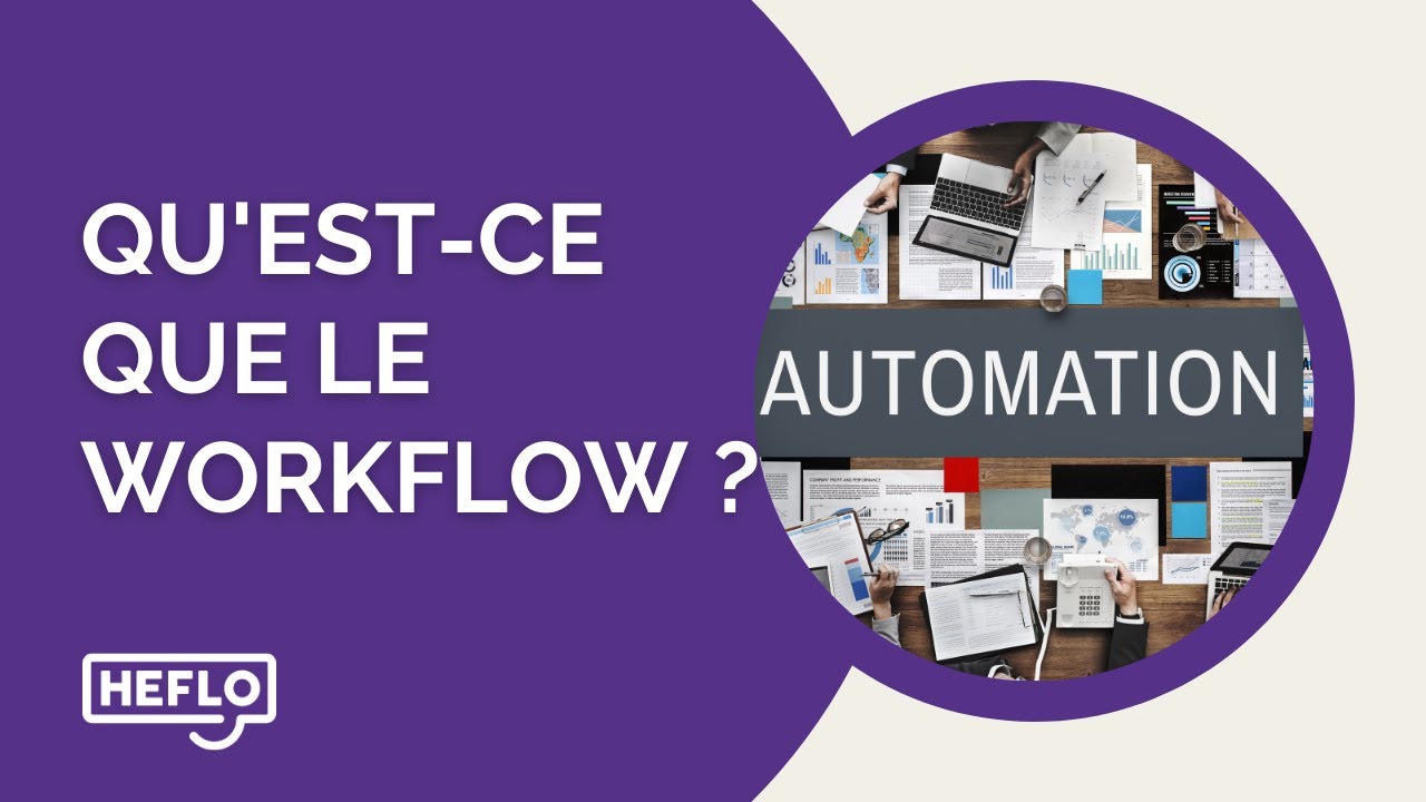Qu'est-ce qu'un Workflow ? - YouTube
