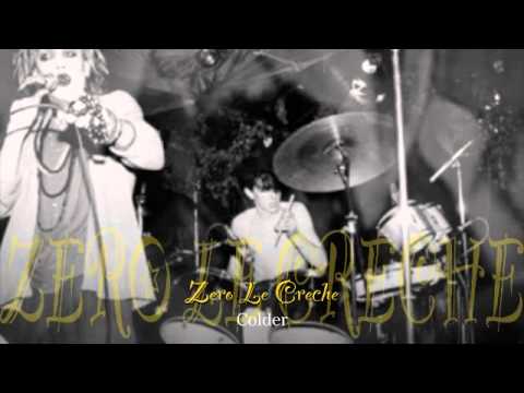 Colder - Zero Le Creche - YouTube