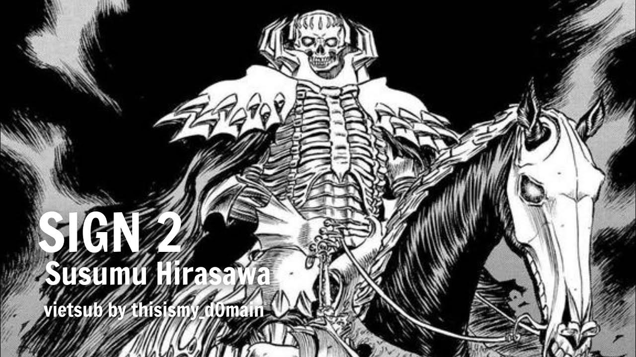 Vietsub | Sign II - Susumu Hirasawa | BERSERK OST - YouTube