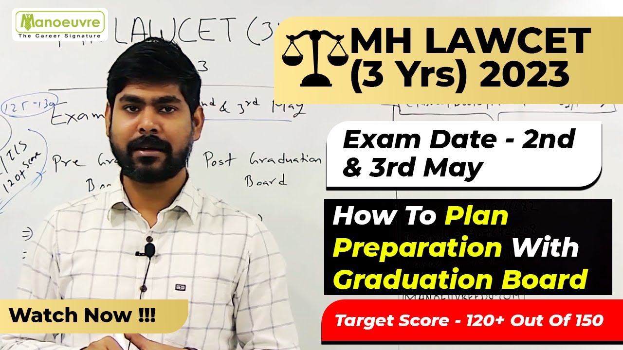 MH LAWCET (3 Yrs) 2023 - How To Plan Preparation With Graduation Board ...