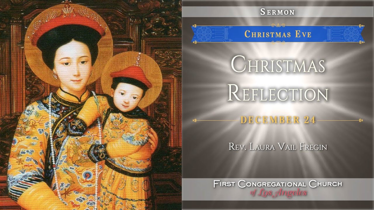 Rev. Laura Vail Fregin - Christmas Reflection || FCCLA Sermon - YouTube