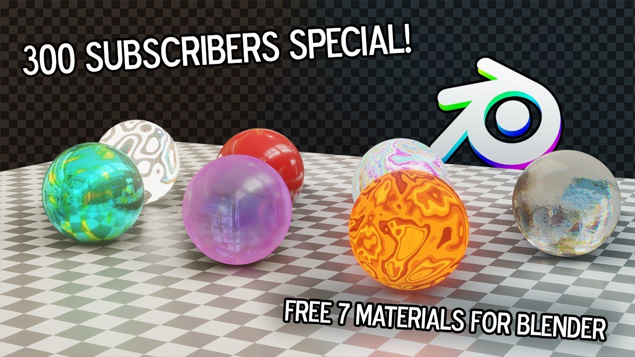 300 SUBSCRIBERS SPECIAL | Free 7 materials for Blender 2.80+ - YouTube