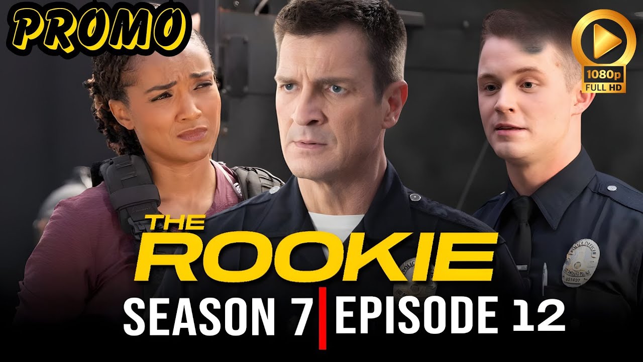 The Rookie 7x12 Promo "April Fools" (HD) Nathan Fillion series Review ...
