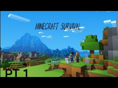 Minecraft survival (part 1) - YouTube