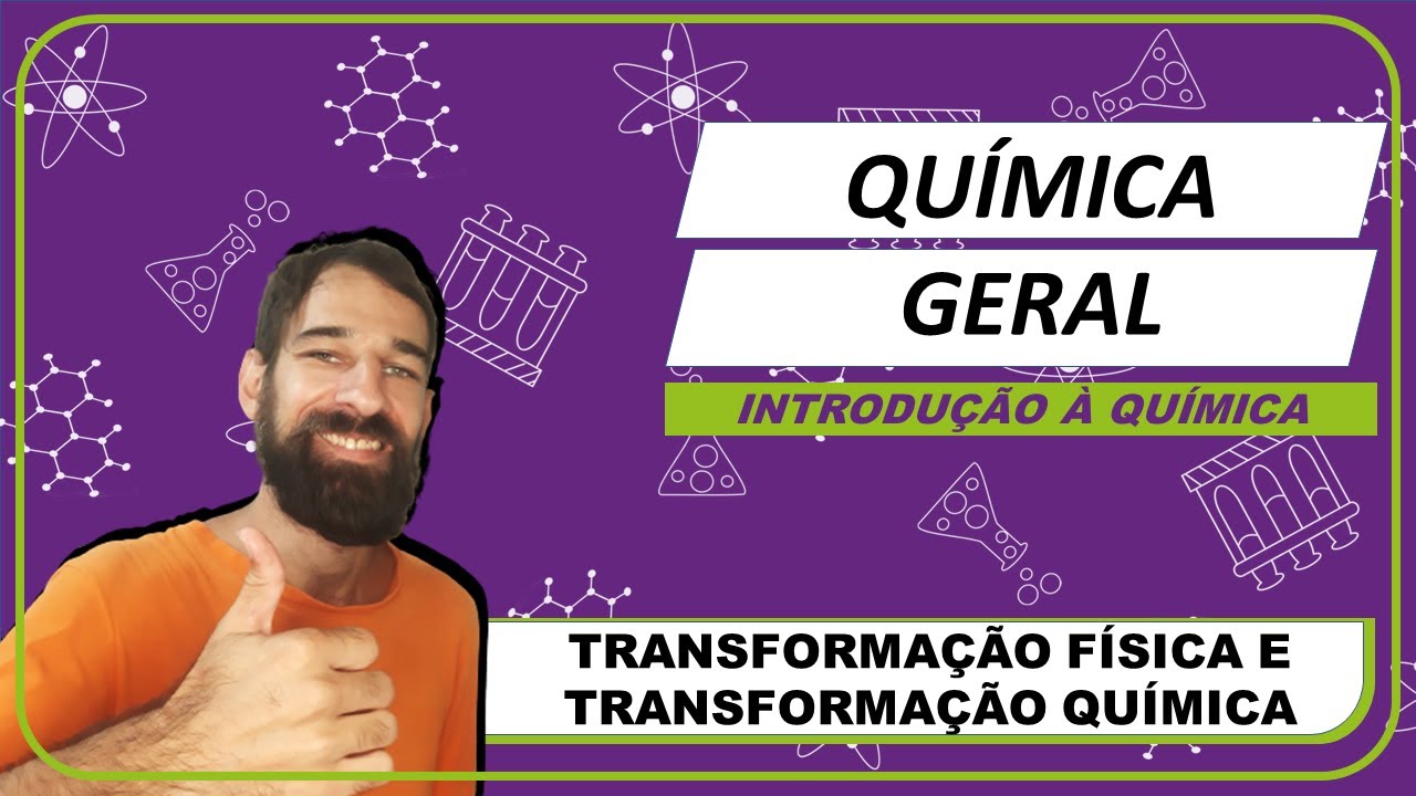 Tipos de transformações (transformação física e química) - YouTube