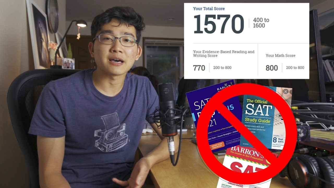 How to score ABOVE 1500 on SAT WITHOUT Test Prep Books or Tutoring ...