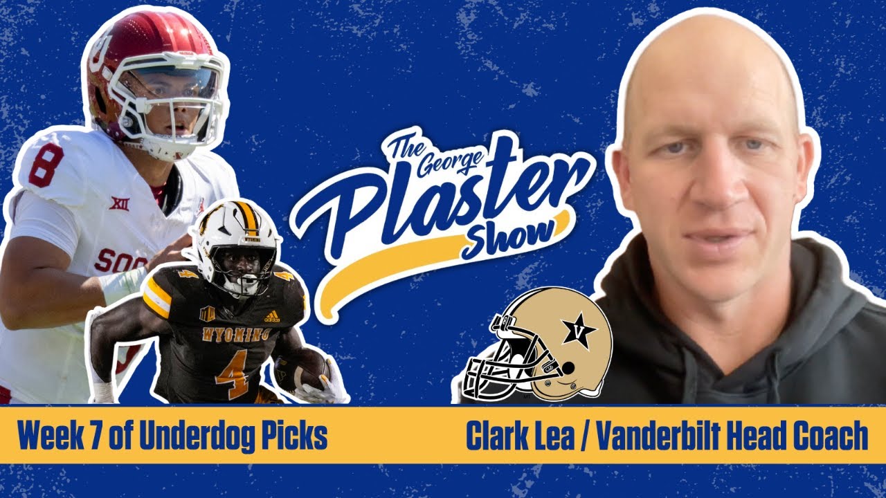 October 12: Vanderbilt Head Coach Clark Lea + Underdog Picks w/ Greg ...