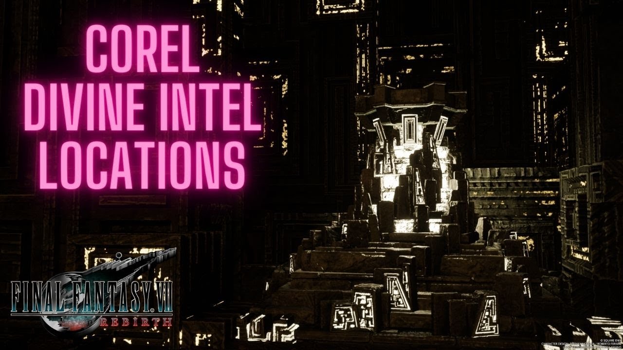 FF7 Rebirth | Corel Divine Intel Locations - Alexander Sanctuaries ...