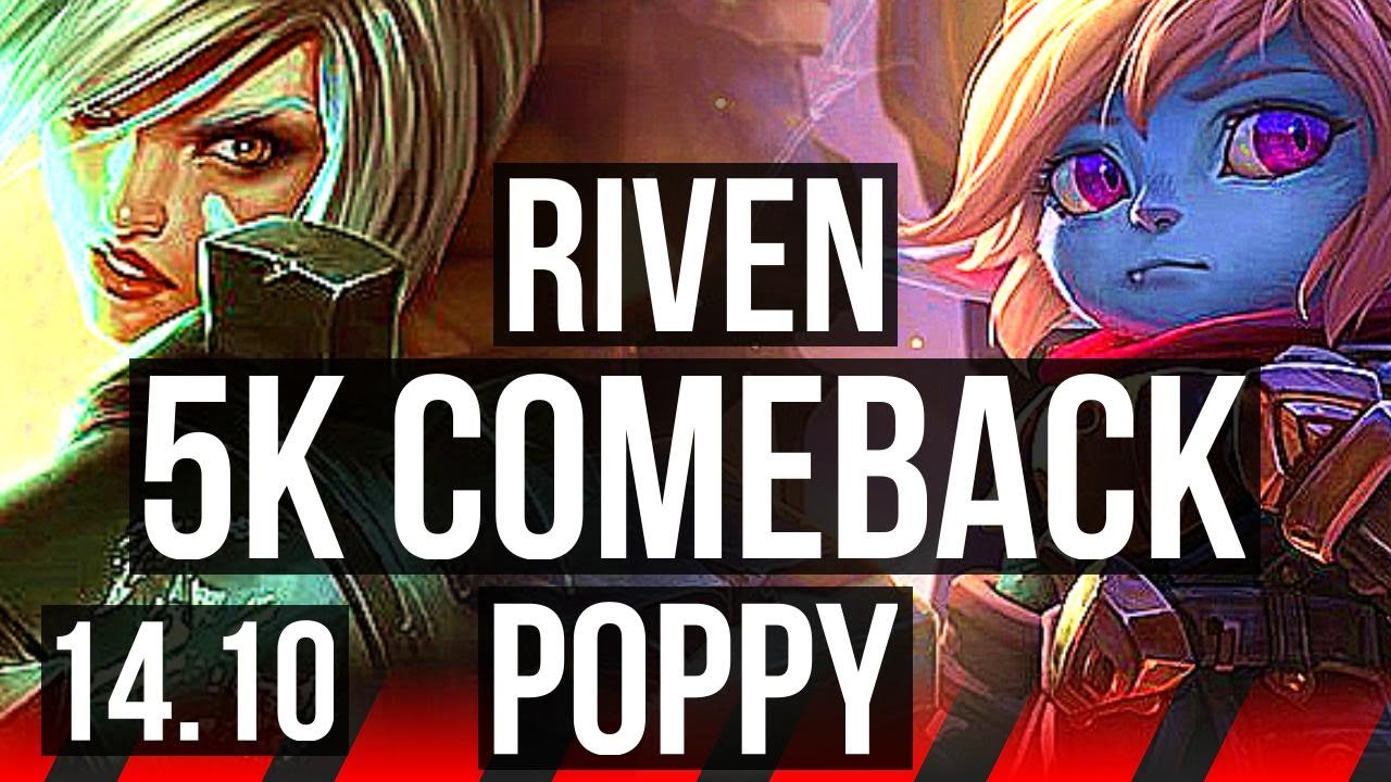 RIVEN vs POPPY (TOP) | 5k comeback, 500+ games | BR Master | 14.10 ...