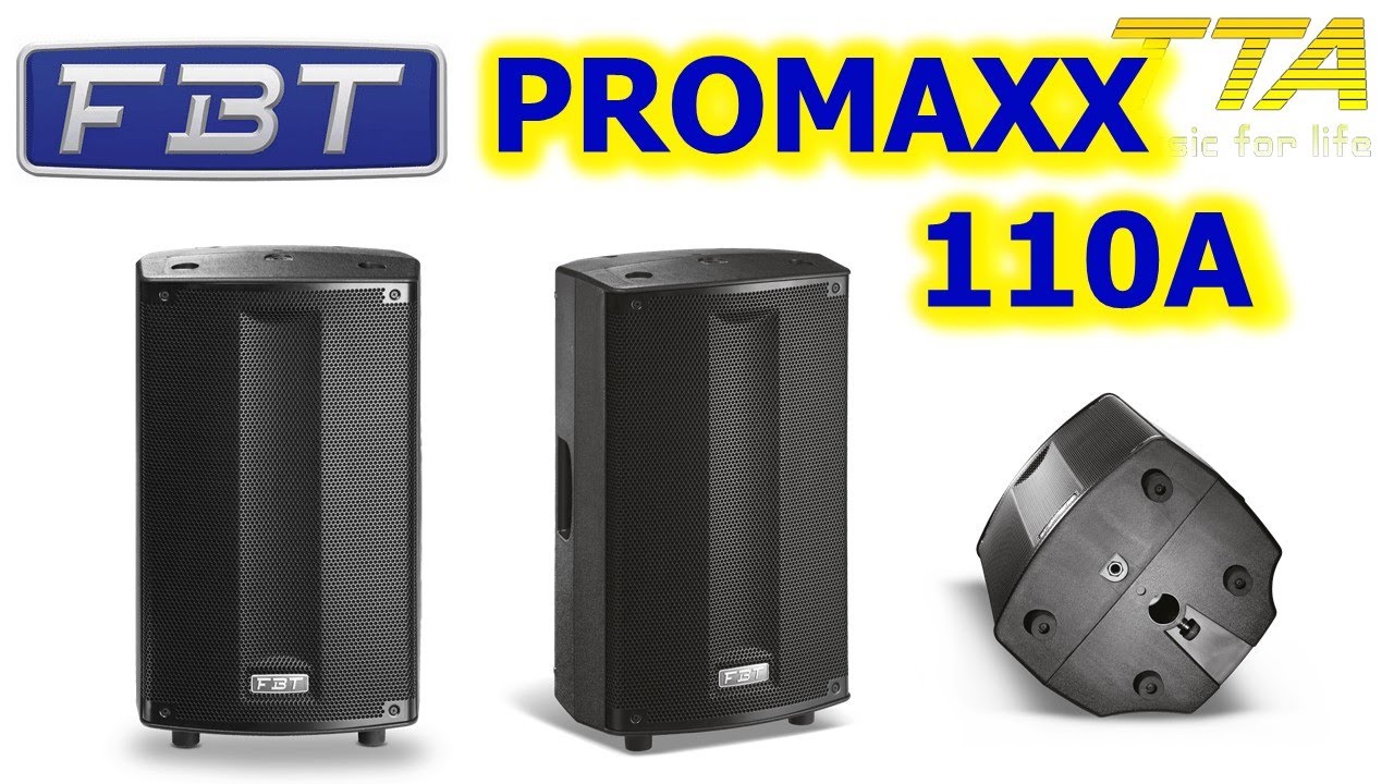 FBT Promaxx 110A - YouTube