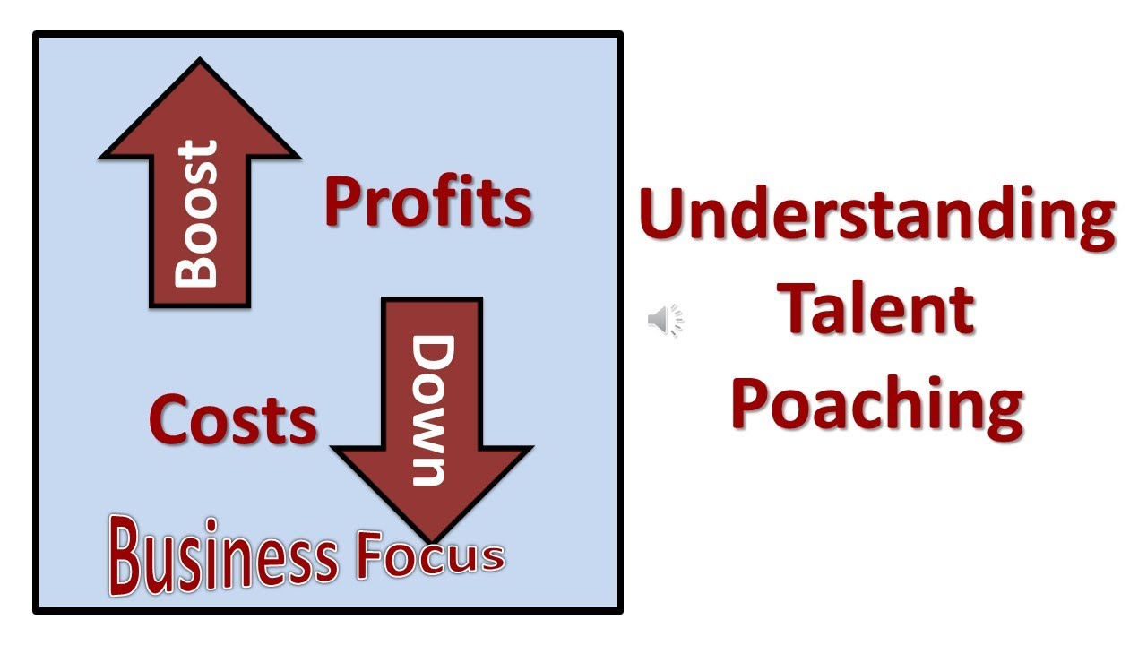 Understanding Talent Poaching - YouTube
