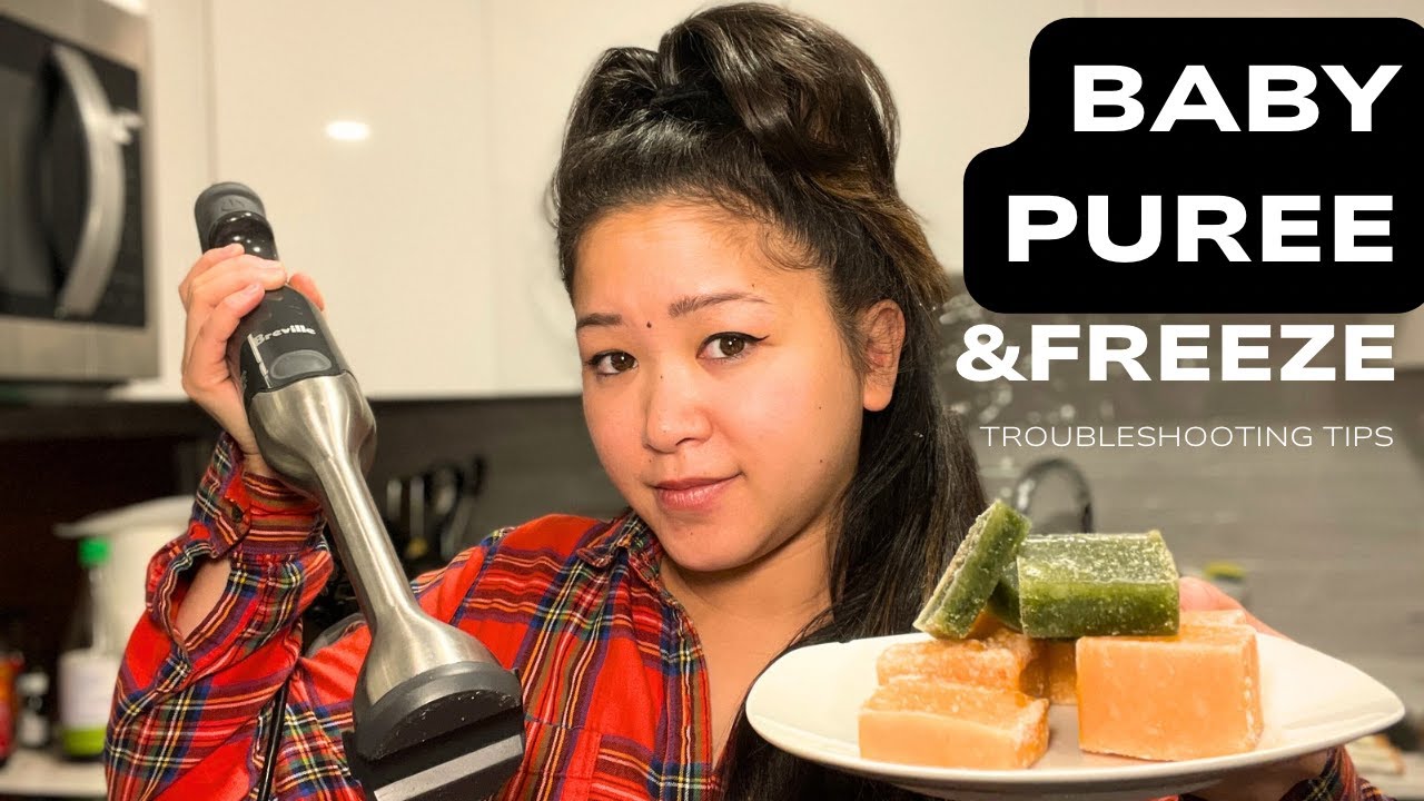 BABY FOOD PREP | Recipe & Troubleshooting tips - YouTube
