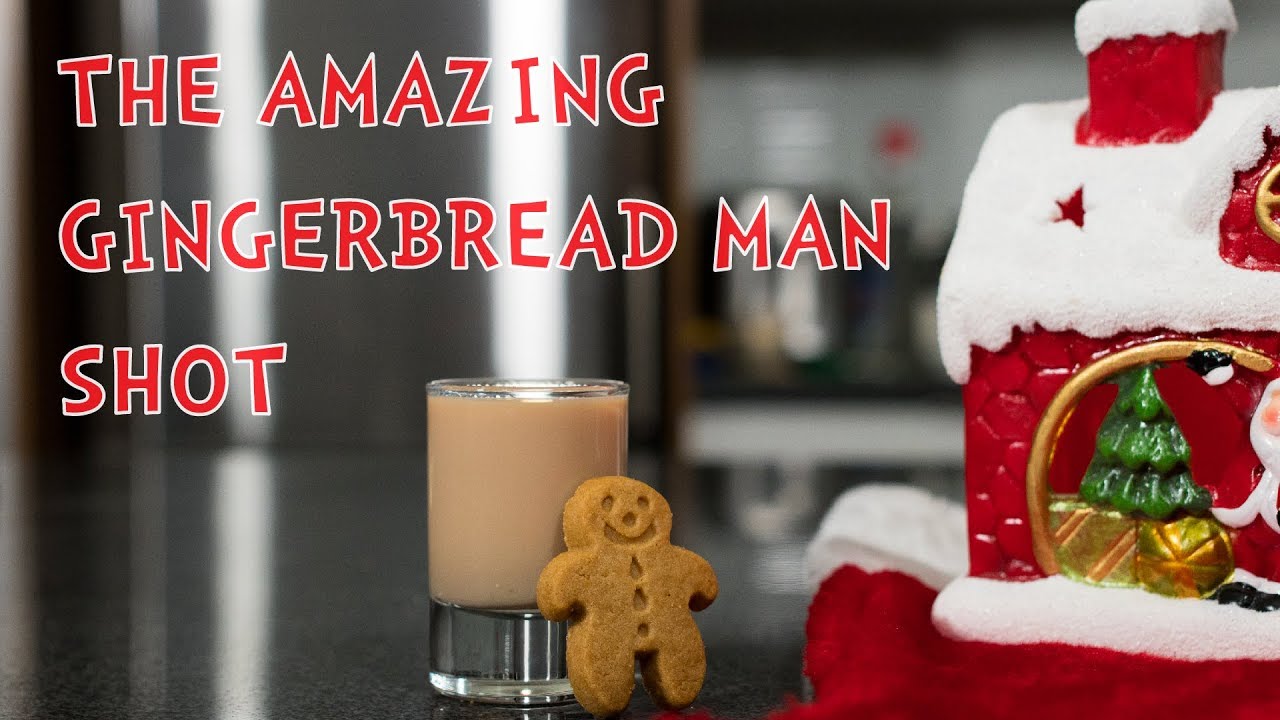 The Amazing GingerBread Man Shot DIY - YouTube