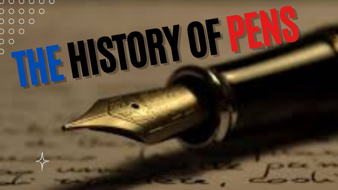 የእስክሪብቶ ፈጠራና ታሪክ -THE HISTORY OF PENS #ethiopian #pen #vlog #history #podcast - YouTube