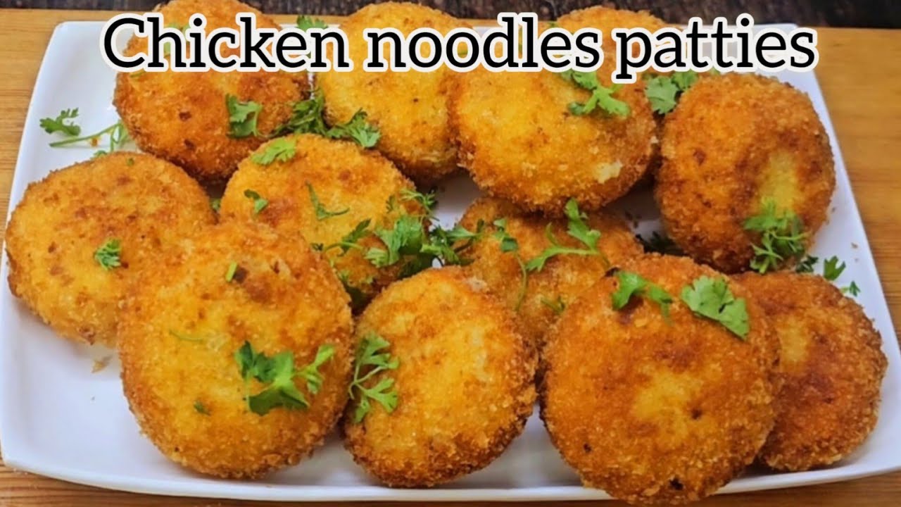 Chicken Noodles Patties recipe | Chicken patties recipe | Noodles ...