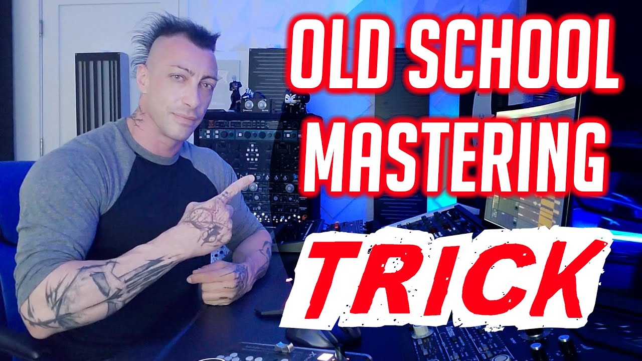 OLD SCHOOL MASTERING TRICK! 🔥 - YouTube