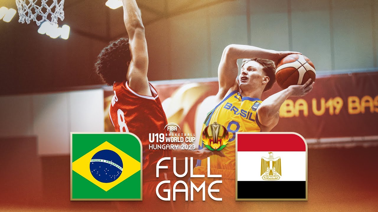 Brazil v Egypt | Full Basketball Game | FIBA U19 Basketball World Cup ...