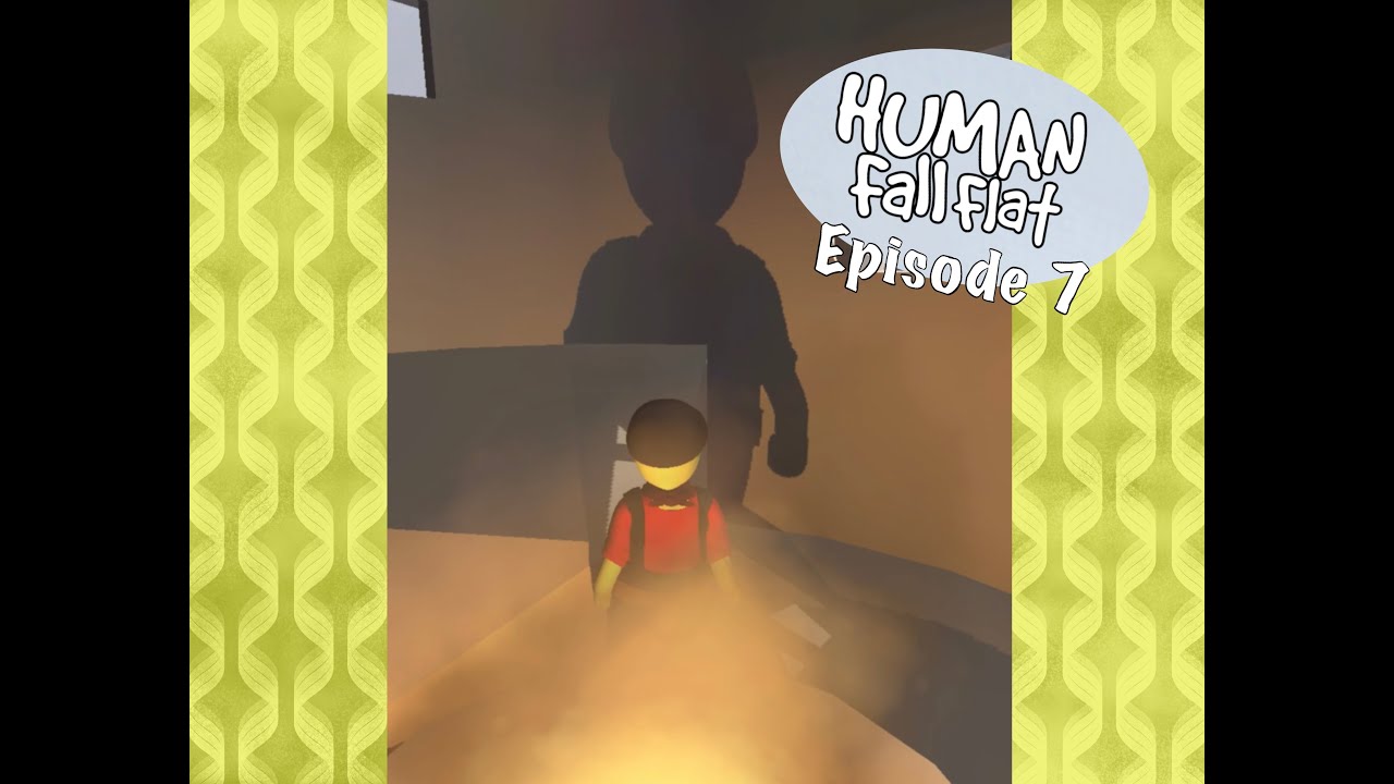 Bob is here | human fall flat 7 - YouTube
