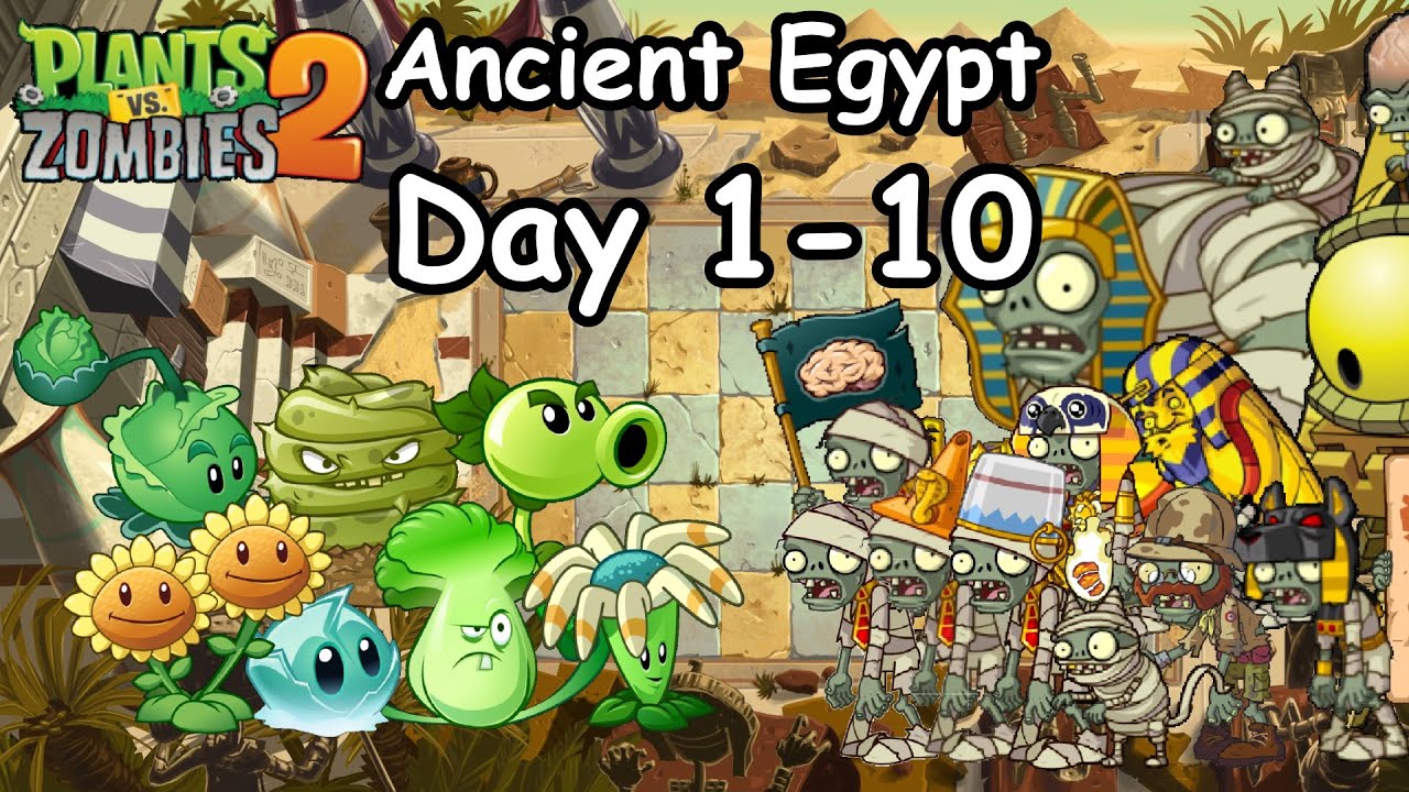 Plants Vs Zombies 2 Ancient Egypt Day 1 10 Youtube 2289