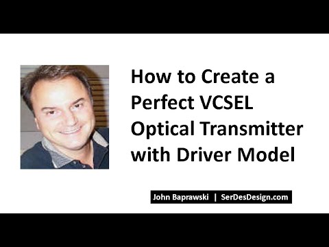 How to Create a Perfect VCSEL Optical Transmitter with Driver Model ...