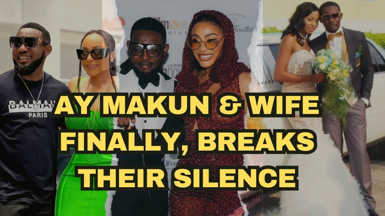 "Twenty Years in Turmoil: Comedian AY Makun Confirms Marriage Crisis ...