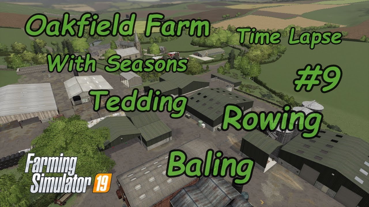 Farming Simulator 19 Oakfield Farm With Seasons Episode 9 - YouTube