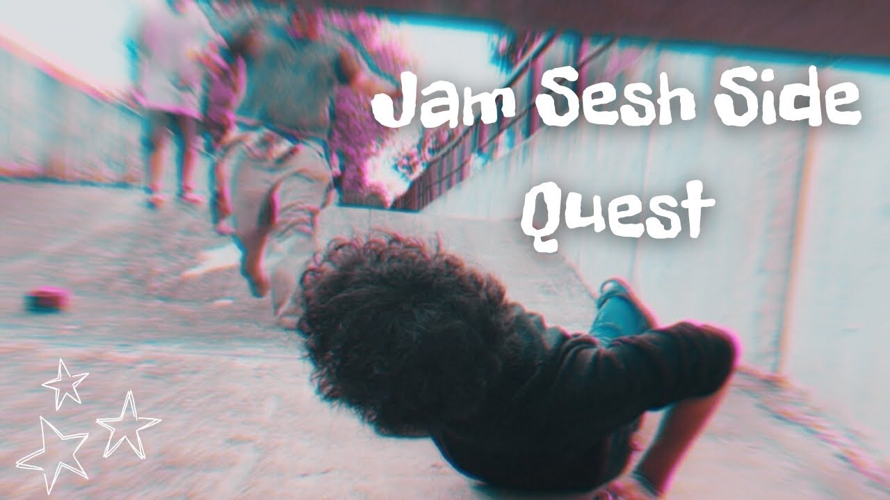 Jam Sesh Side Quest - YouTube