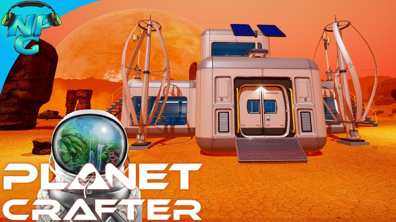 Planet Crafter - Clever Ways to Get Oxygen and Building the MAIN Base ...